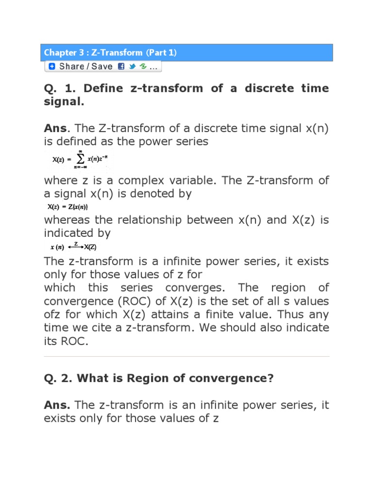 Q. 1. Define Z-Transform of A Discrete Time Signal. Ans. The Z-Transform of A Discrete Time ...