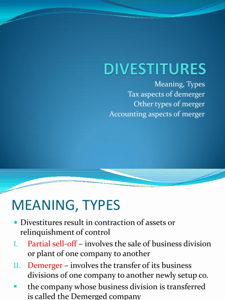 Divestiture S | PDF | Consolidation (Business) | Mergers And Acquisitions