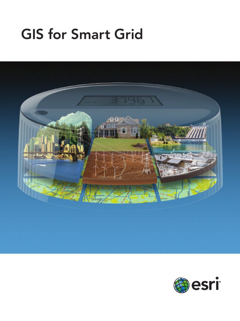 Gis for Smart Grid | Smart Grid | Geographic Information System