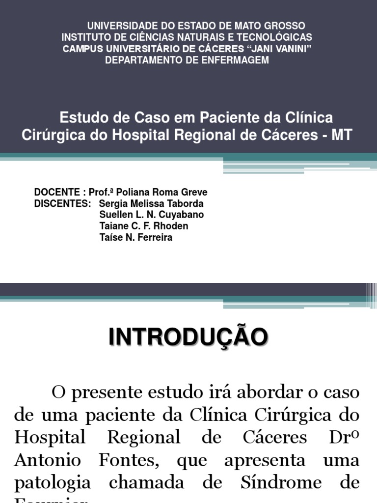 Estudo de Caso: Síndrome de Fournier | PDF | Doenças e distúrbios | Remédio