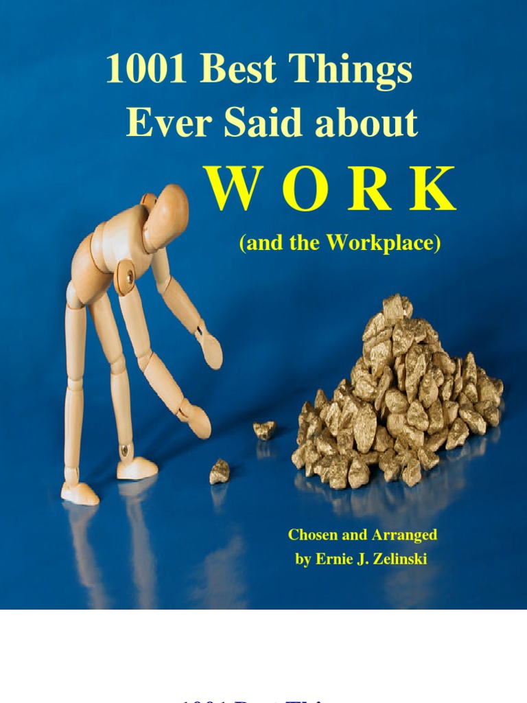 1001 Best Things Ever Said About Work | PDF | Employment