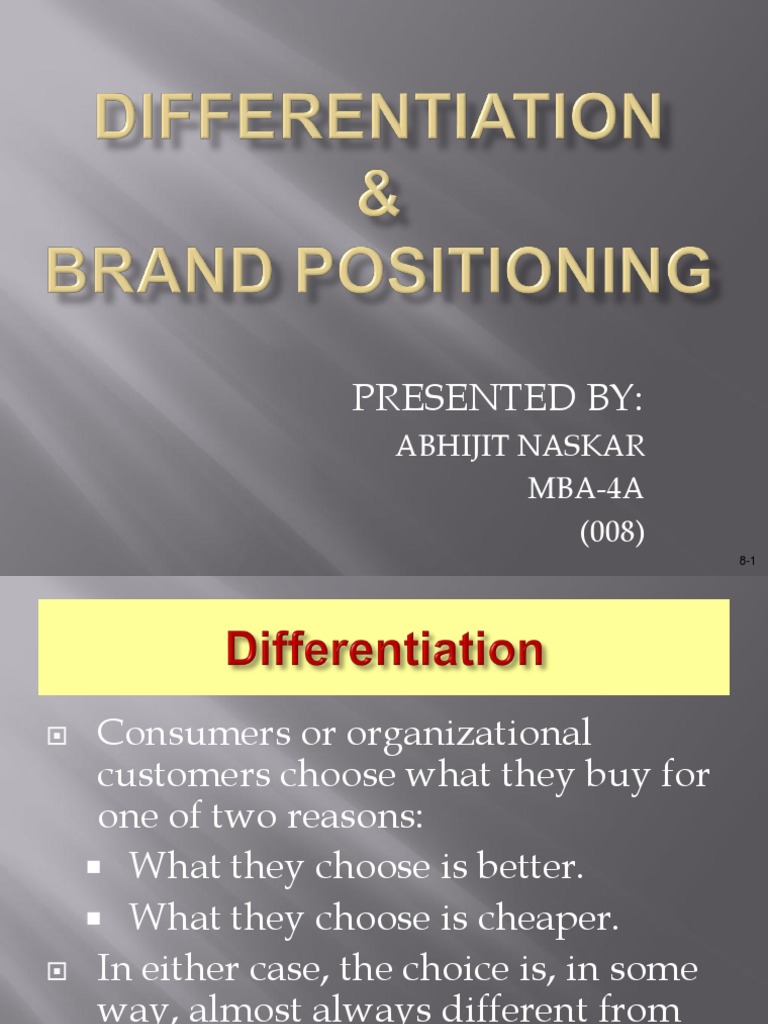 Differentiation & Brand Positioning | PDF | Brand | Market Segmentation