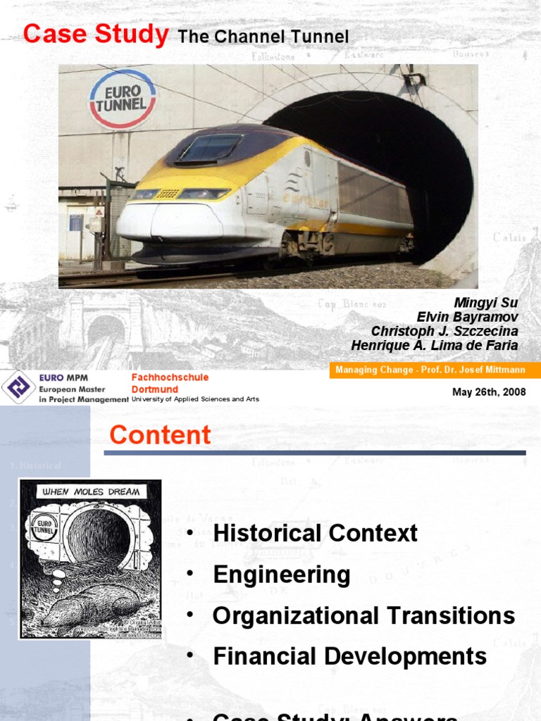 Channel Tunnel Case | PDF | Chief Executive Officer | Tunnel