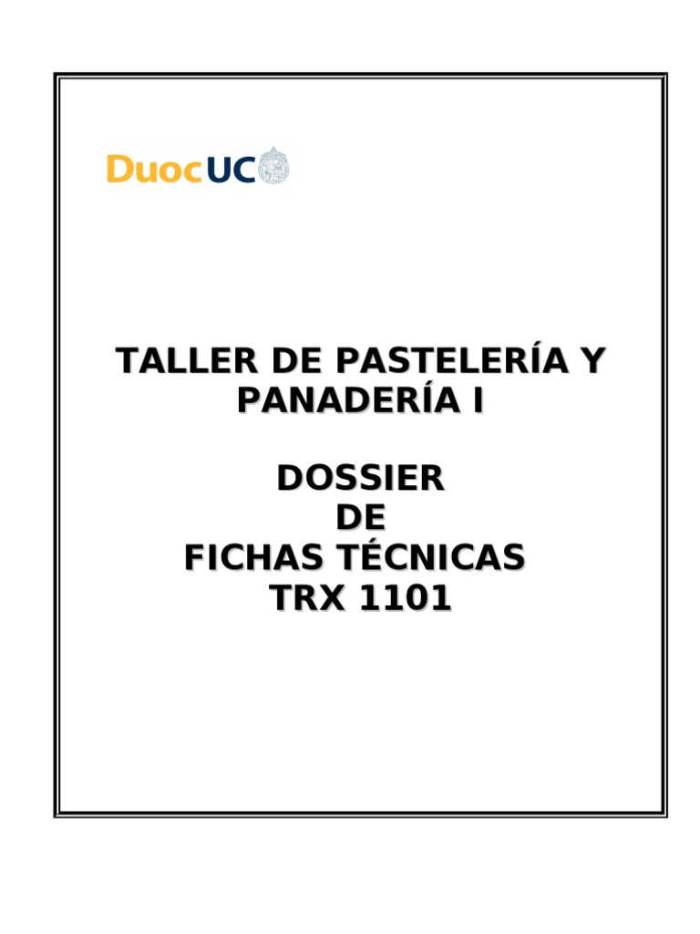 Dossier Fichas Técnicas TRX 1101 Taller Pastelería y Panadería | PDF | Panes | Levadura