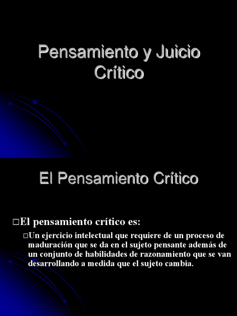 Juicio Critico | Pensamiento crítico | Realidad