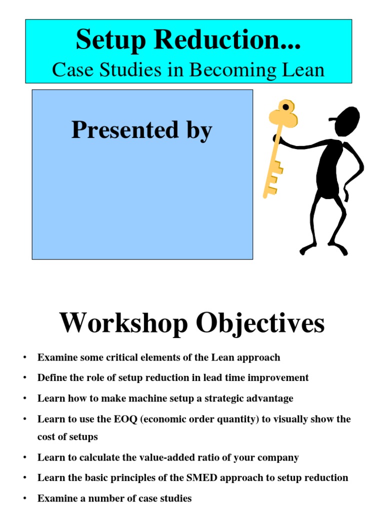 Setup Reduction... : Case Studies in Becoming Lean | PDF | Lean ...