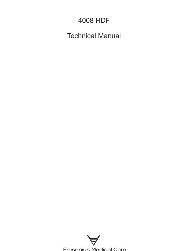 Fresenius 4008 HDF Hemodialysis System - Technical Manual | PDF ...