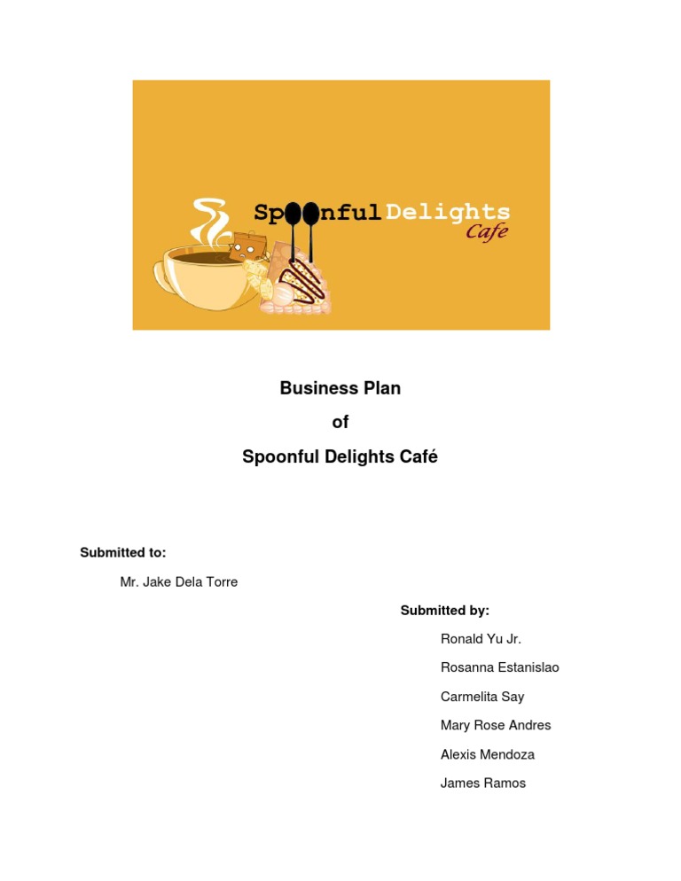 Spoonful Delights Café Business Plan | PDF