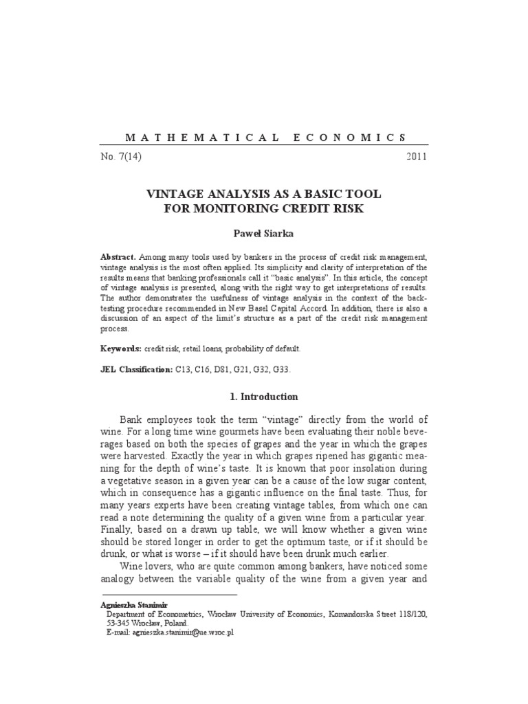 Vintage Analysis as a Basic Tool for Monitoring Credit Risk ...
