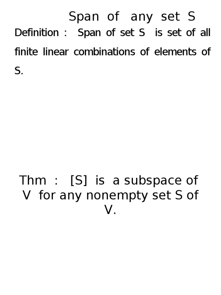 Span of Any Set S | PDF | Basis (Linear Algebra) | Vector Space