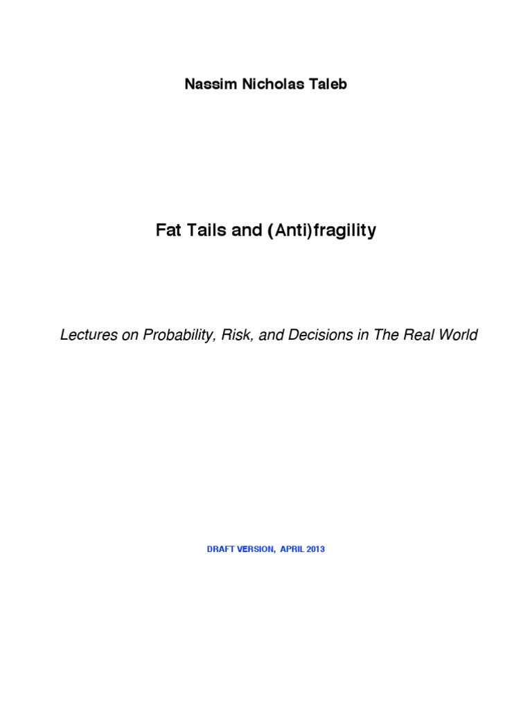 Fat Tails and (Anti) Fragility | PDF | Estimator | Covariance Matrix