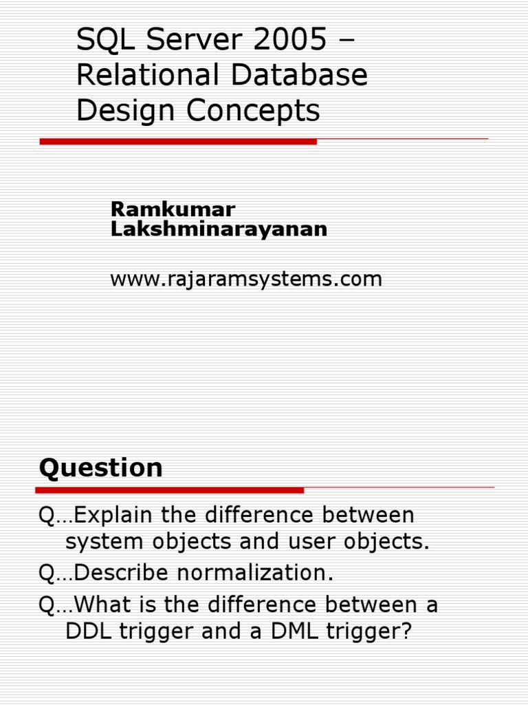 SQL Server 2005 - Relational Database Design Concepts: Ramkumar Lakshminarayanan | PDF ...