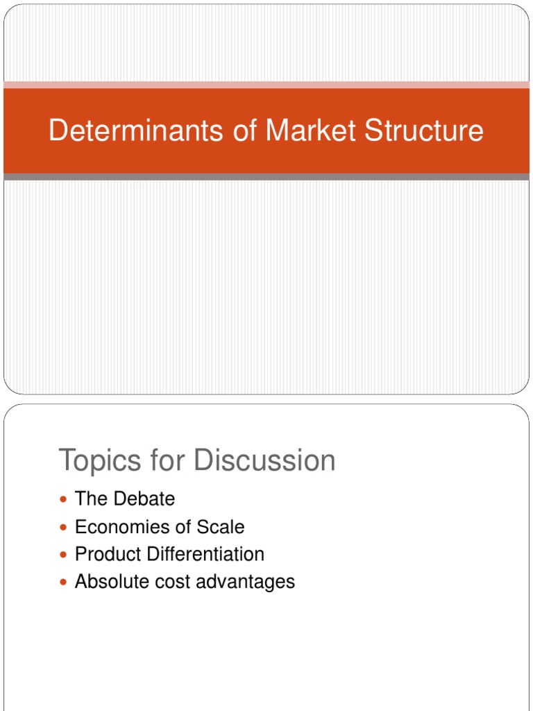 Determinants of Market Structure Analysis | PDF | Economies Of Scale ...
