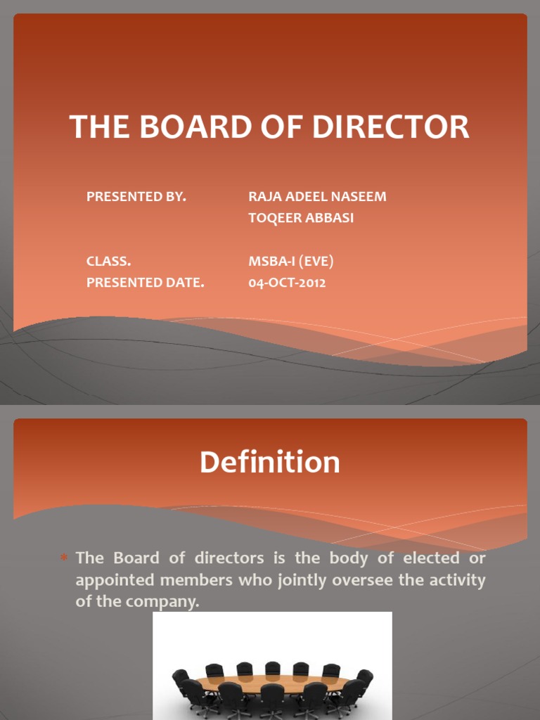 The Board of Director | PDF | Board Of Directors | Chief Financial Officer