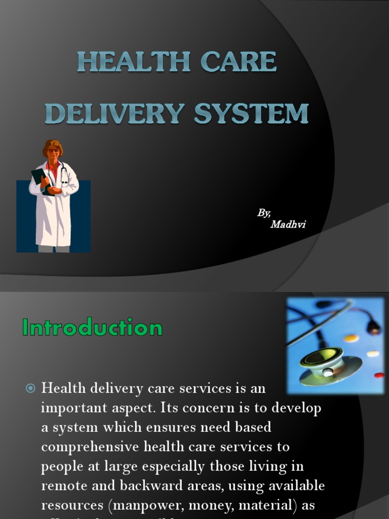 Health Care Delivery System Overview | PDF | Health Care | Hospital