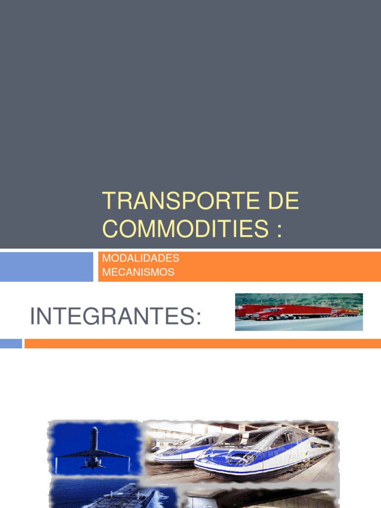 Transporte de Commodities | PDF | Platino | Transporte