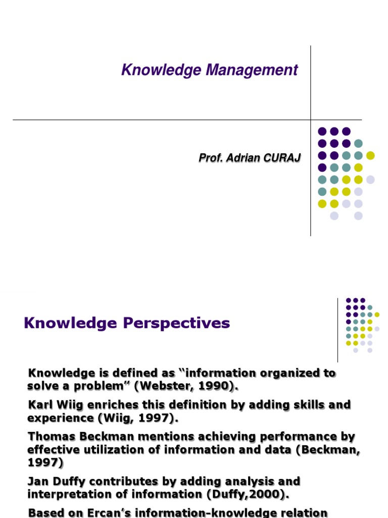 Knowledge Management: Prof. Adrian CURAJ | Download Free PDF | Knowledge Management | Tacit ...