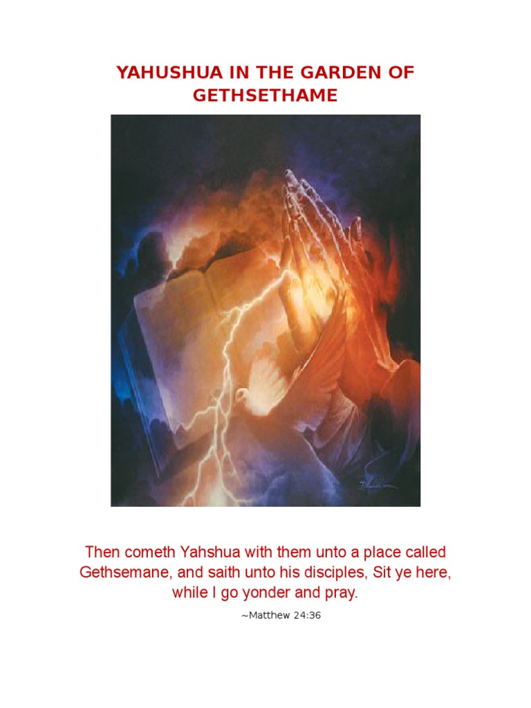 Yahushua in the Garden of Gethsethame | Torah Books | Torah Reading