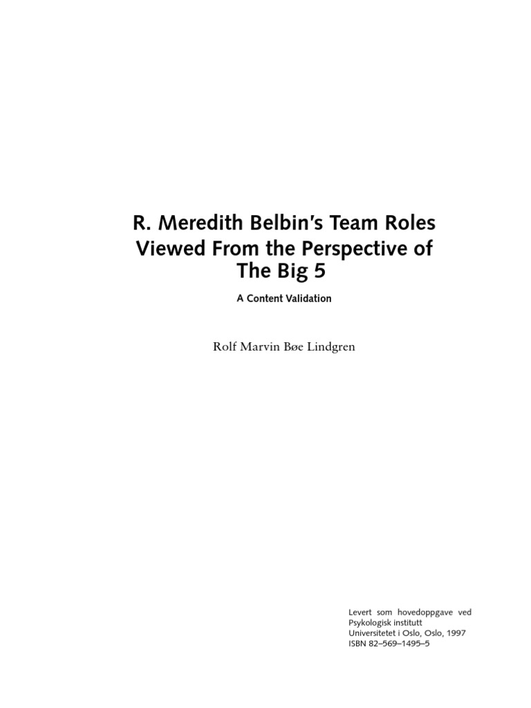 R. Meredith Belbin's Team Roles Viewed From The Perspective of The Big ...