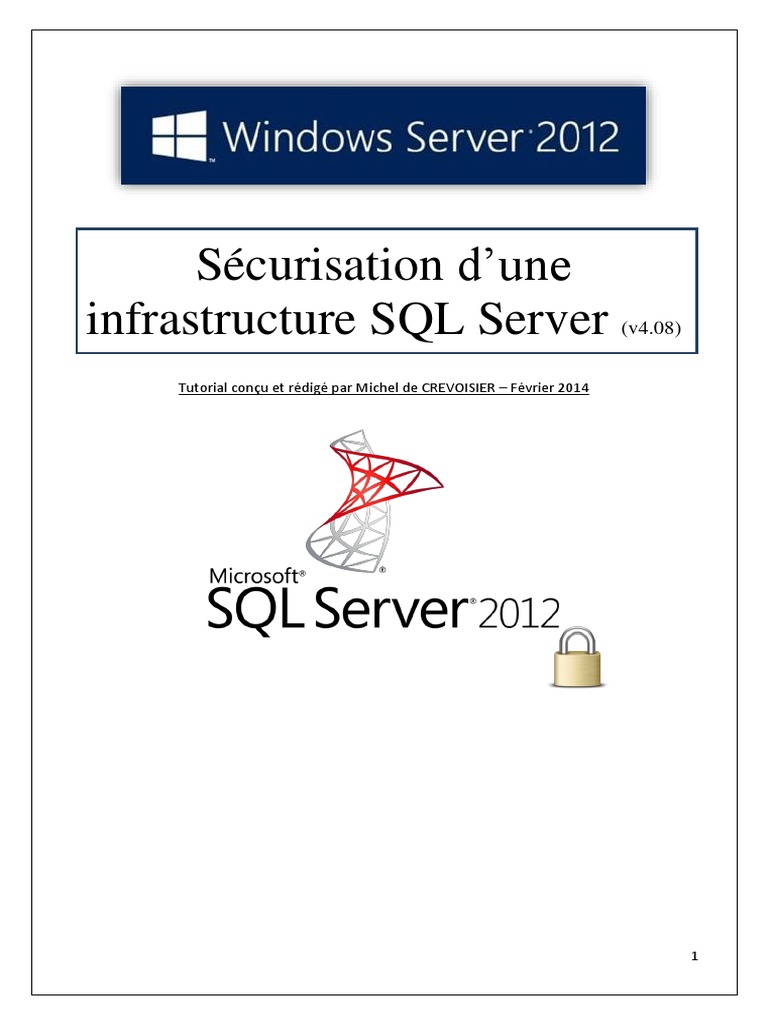 Sécurisation D'une Infrastructure SQL Server (Tuto de A À Z) | PDF ...