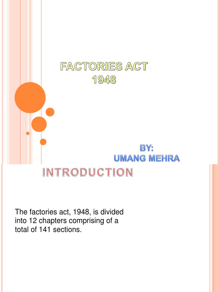 Factories Act 1947 | PDF | Occupational Safety And Health | Working Time