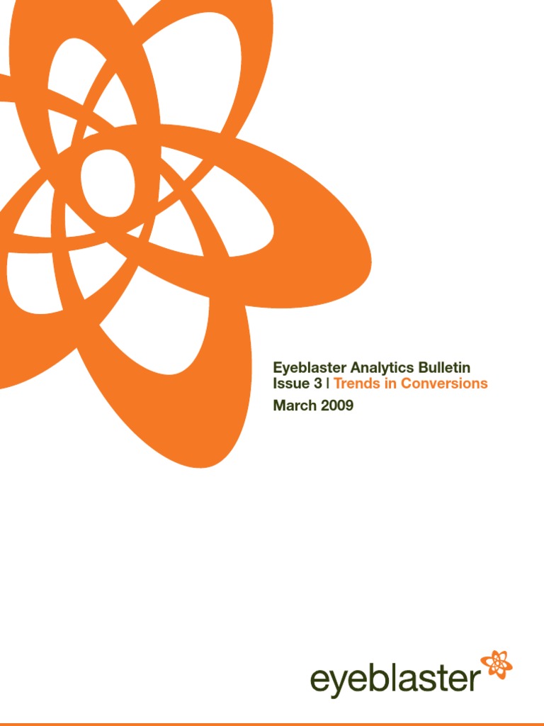 Eyeblaster Analytics Bulletin Issue 3 - Trends in Conversions - March ...