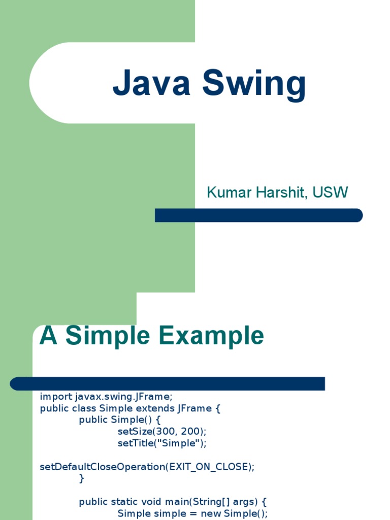 Java Swing: Kumar Harshit, USW | PDF | Object Oriented Programming | Software