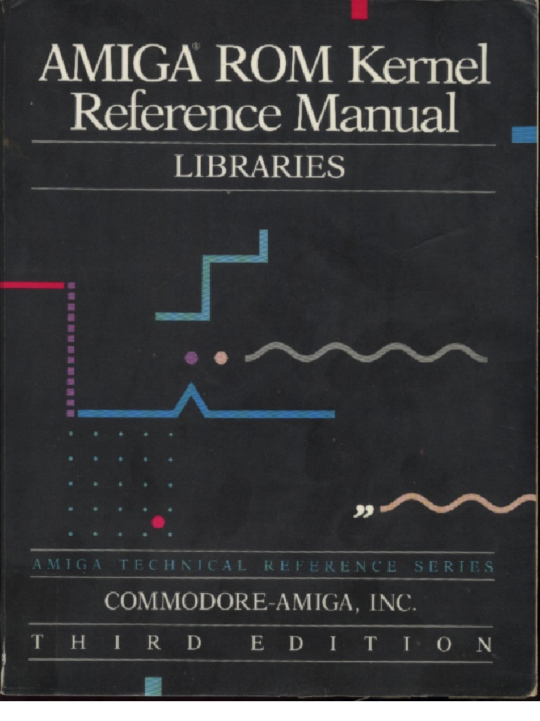 Amiga Rom Kernel Reference Manual Libraries | PDF | Operating System | Library (Computing)
