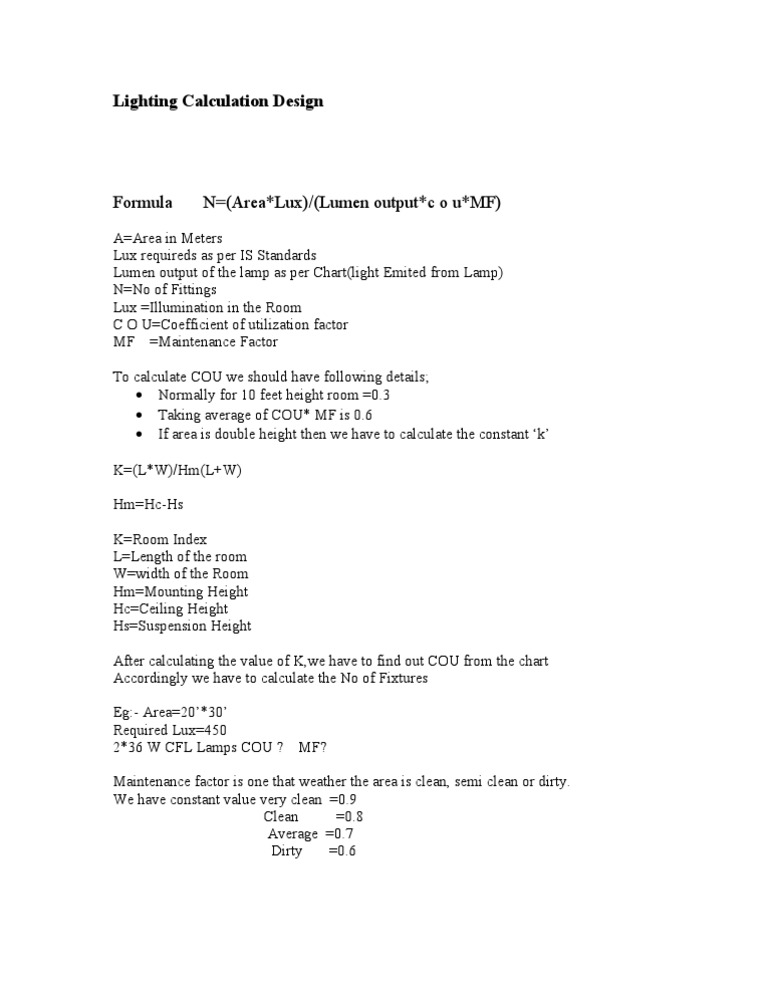 Formula N (Area Lux) / (Lumen Output C o U MF) : Lighting Calculation ...