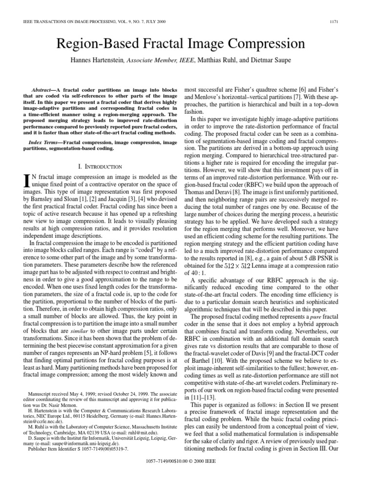 Region-Based Fractal Image Compression: Hannes Hartenstein, Associate Member, IEEE, Matthias ...