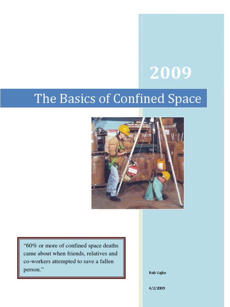 The Basics of Confined Space | PDF | Safety | Occupational Safety And ...