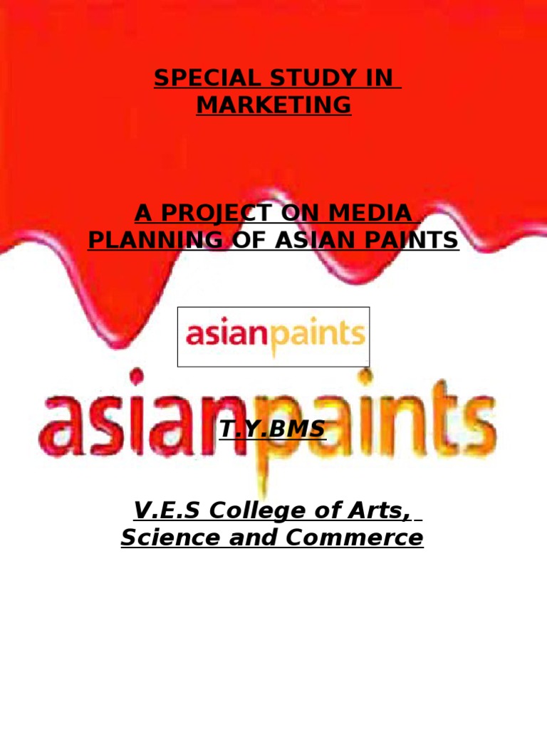A Project On Media Planning of Asian Paints | PDF | Brand | Advertising