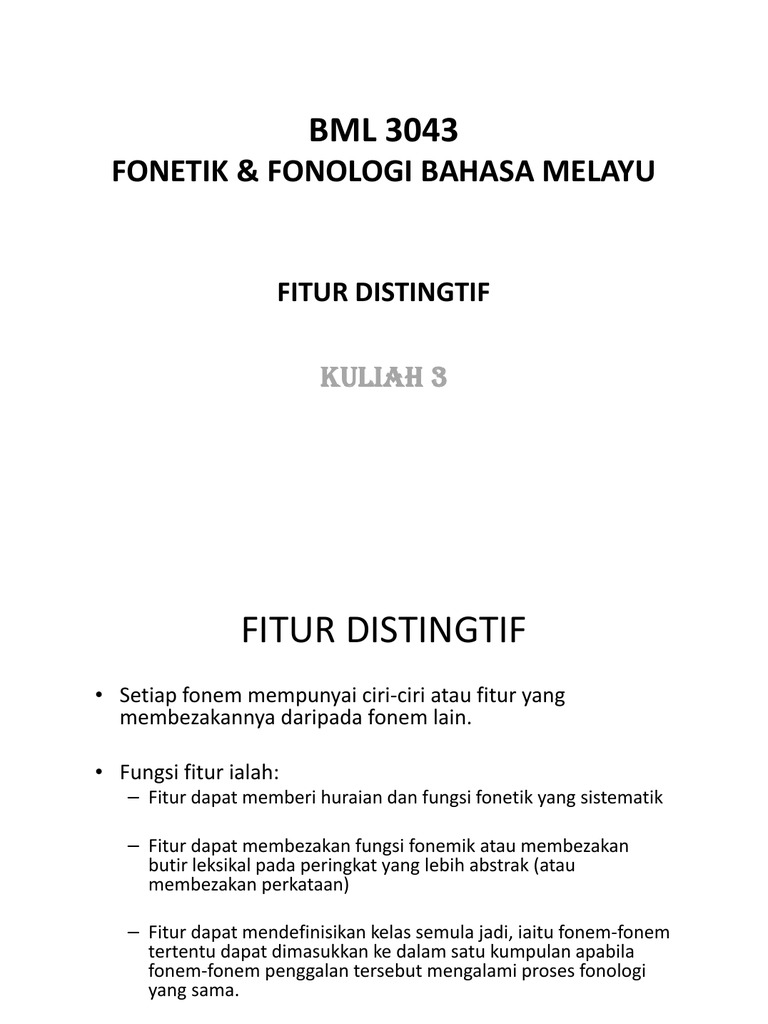 BML 3043 Kuliah 3 Fitur Distingtif-1 | PDF