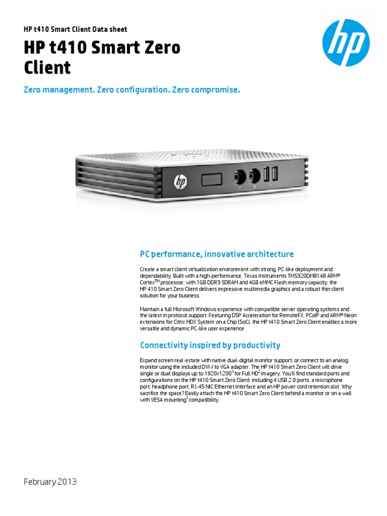 HP t410 Smart Zero Client: Zero Management. Zero Configuration. Zero ...