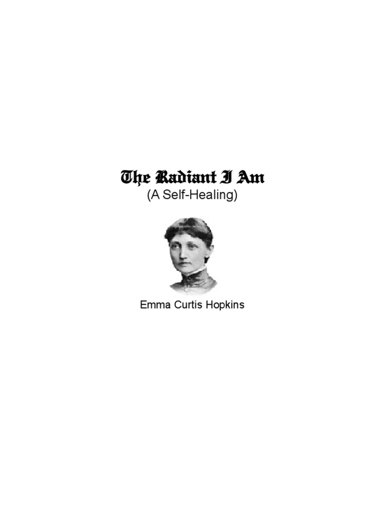 The Radiant I Am - Emma Curtis Hopkins | PDF | Last Judgment | Heaven