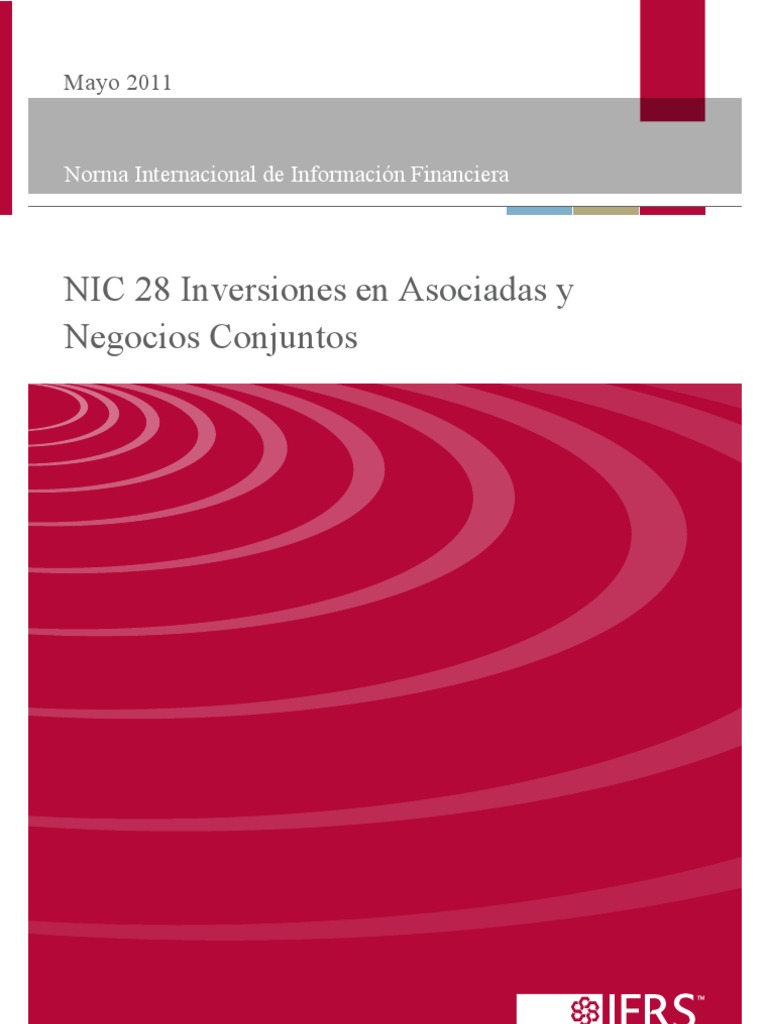 NIC 28 Inversiones en Asociadas y Negocios Conjuntos: Norma ...
