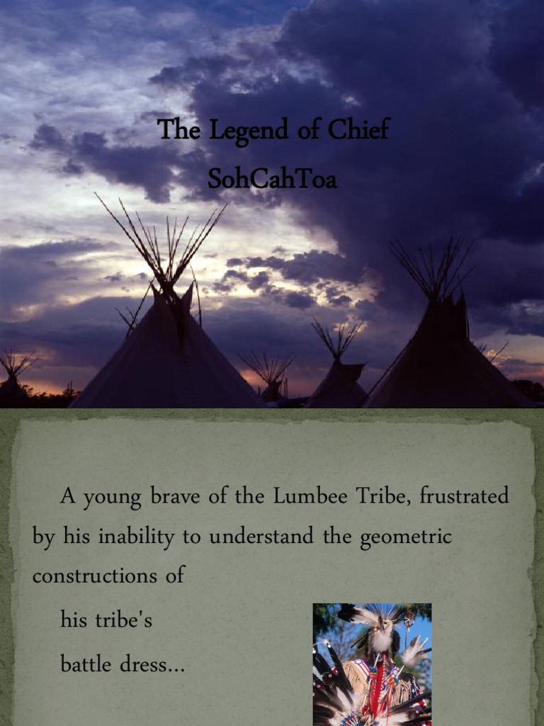 The Legend of Chief Sohcahtoa | Trigonometric Functions | Sine