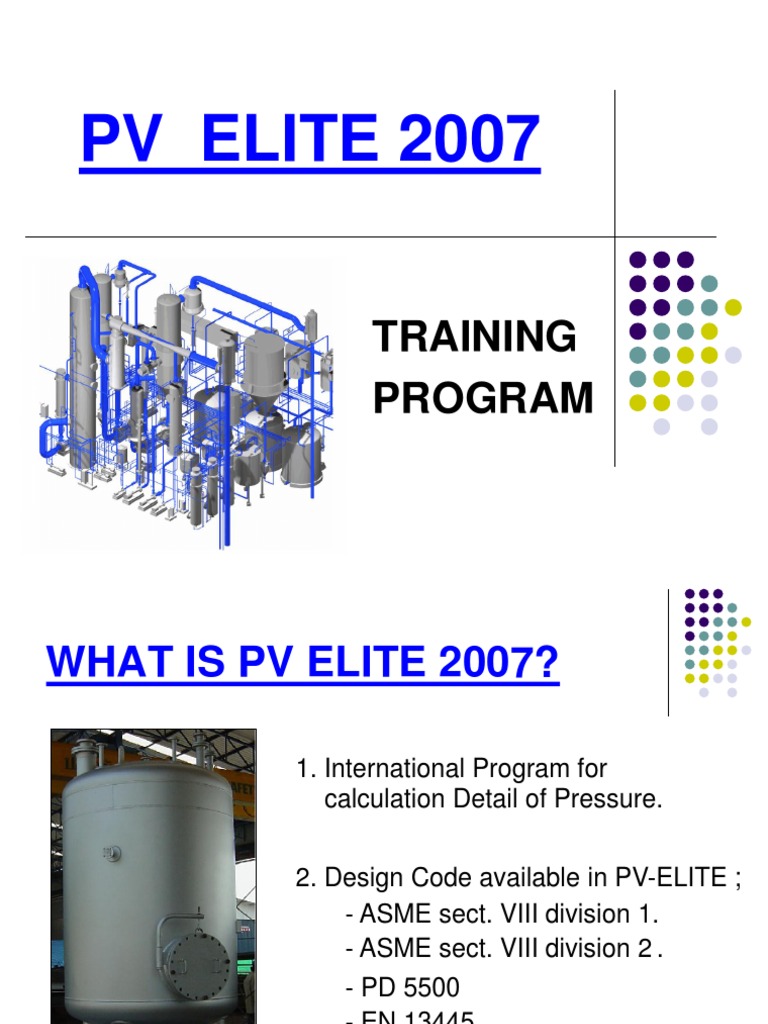 PV Elite 2007 Training Guide | PDF | Computer File | Strength Of Materials