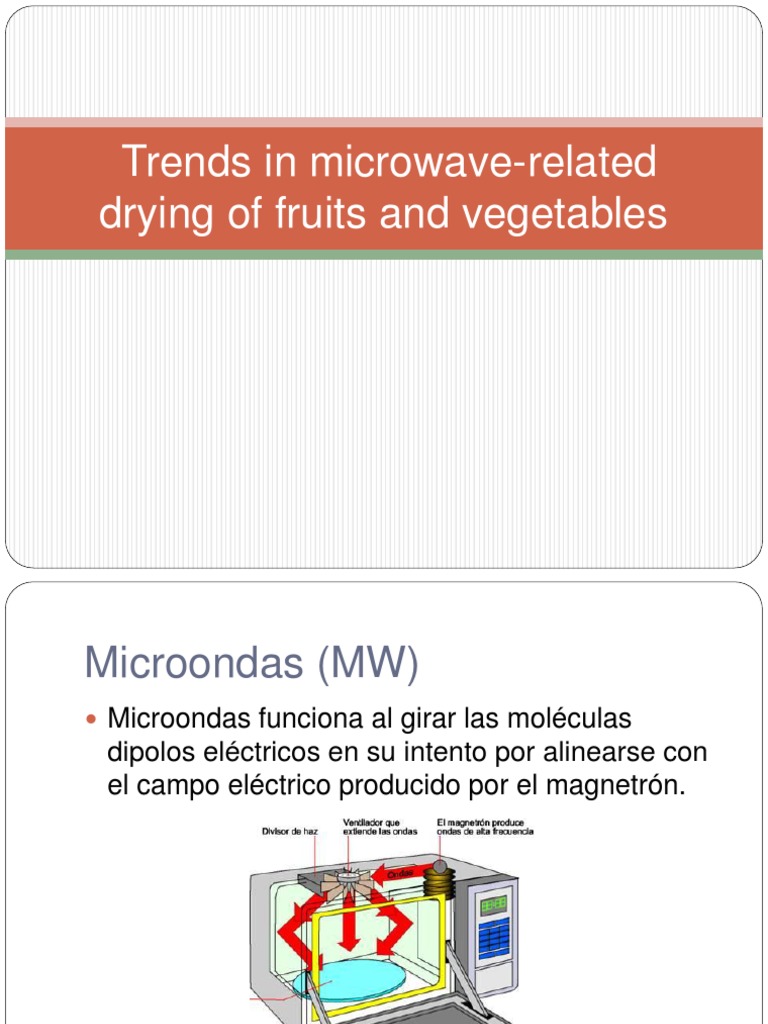 Trends in Microwave-Related Drying of Fruits and | PDF | Secar en frío ...