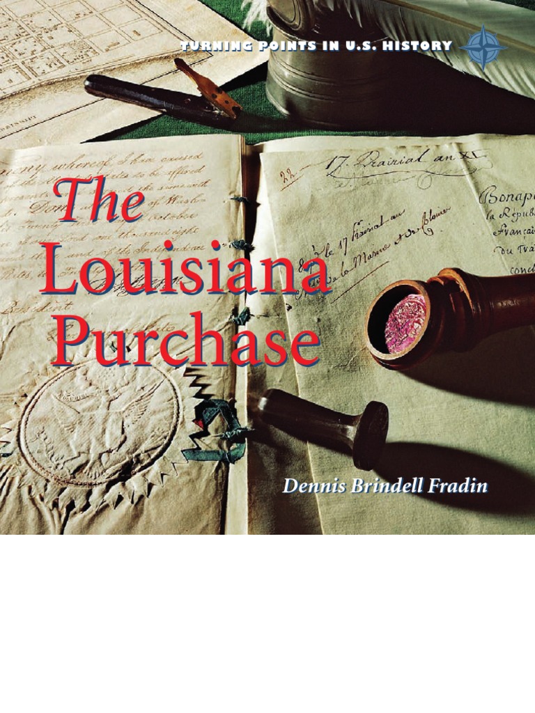 The Louisiana Purchase | PDF | Louisiana Purchase | Louisiana