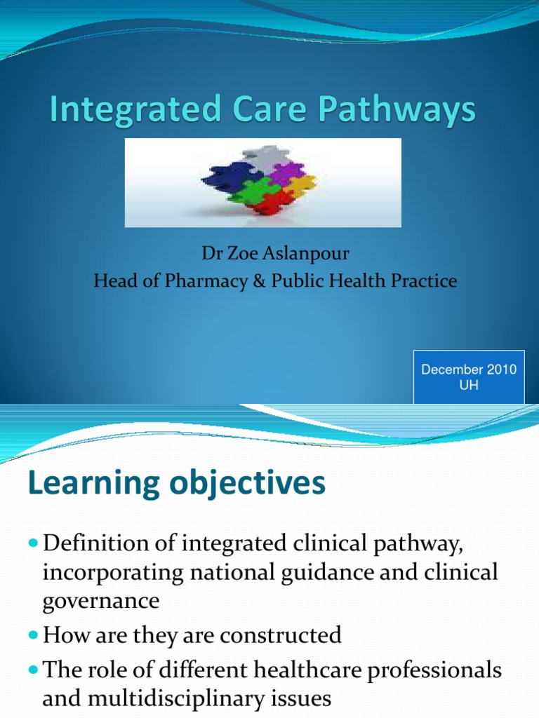 Lecture 9 - Integrated Care Pathways Nov 2010 | PDF | Health Care ...