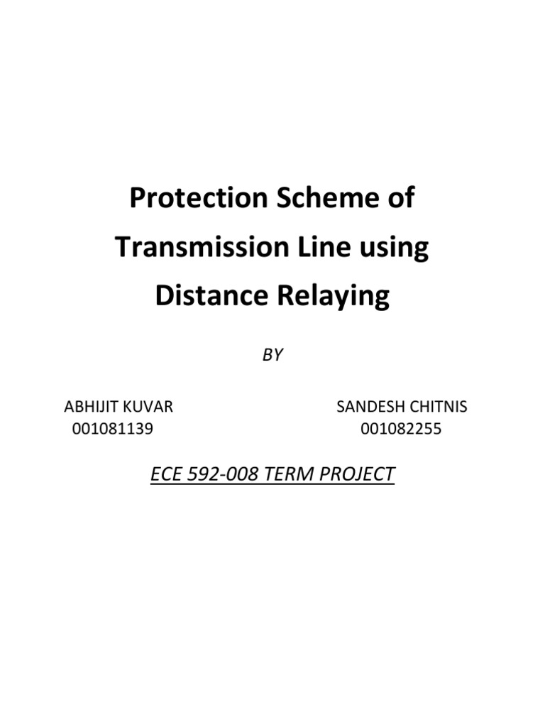Design of Protection Scheme Using Distance Relaying | PDF | Relay ...