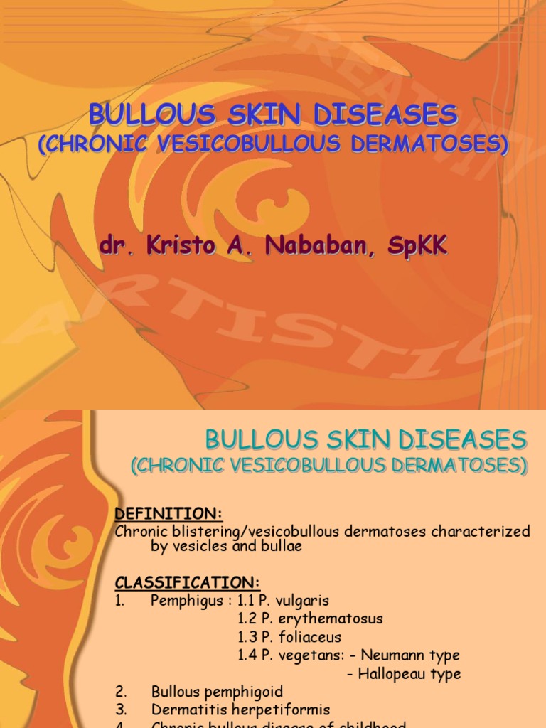 Bullous Skin Diseases | PDF