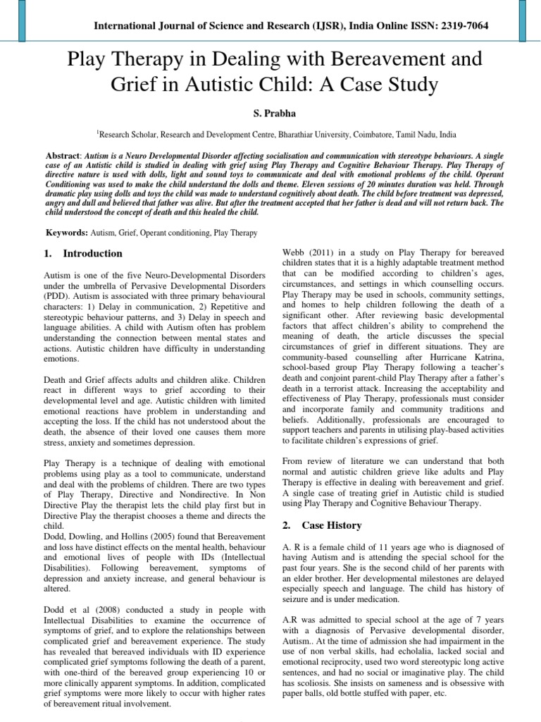 Play Therapy in Dealing With Bereavement and Grief in Autistic Child: A ...