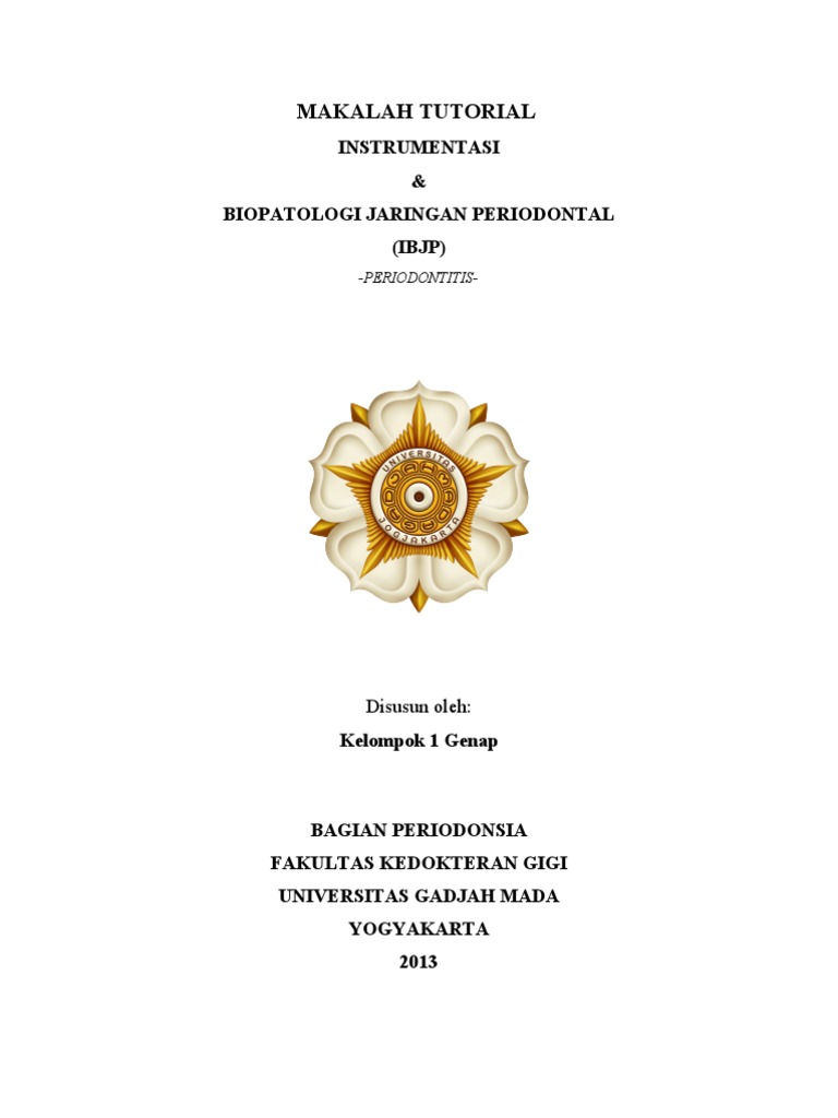 Makalah Tutorial 2 Periodontitis | PDF | Pengembangan Diri | Kesehatan Holistik