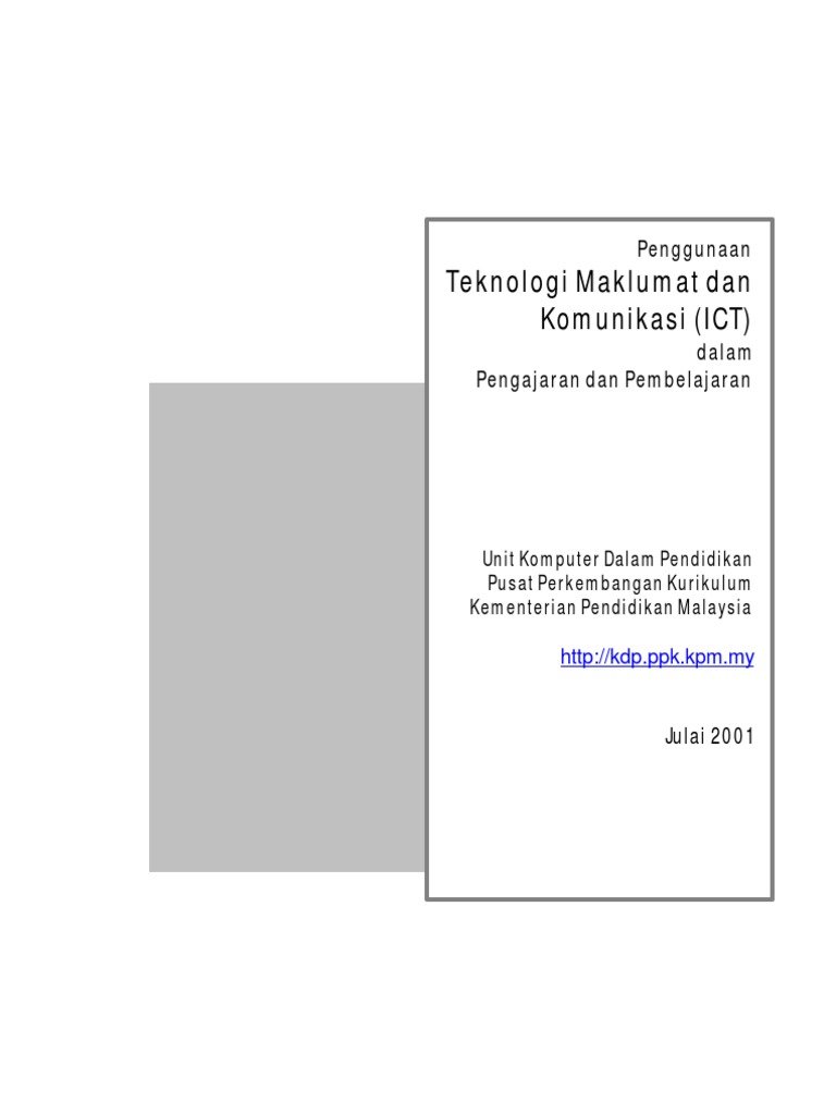 Penggunaan Teknologi Maklumat Dan Komunikasi (Ict) Dalam Pengajaran Dan ...