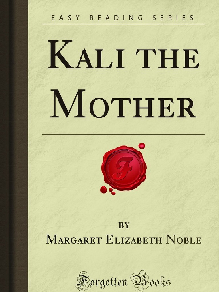 Kali The Mother - Sister Nivedita | PDF | Swami Vivekananda | Indian ...