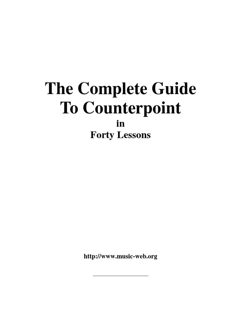 Complete Guide To Counterpoint 40 Lessons | PDF | Harmony | Interval ...