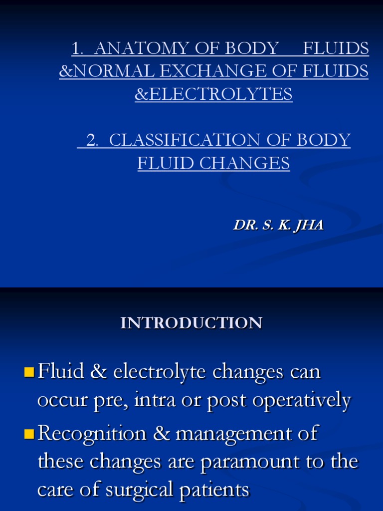 normal Exchange of Fluids &electrolytes 2. Classification of Body Fluid ...