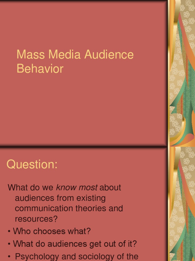 Mass Media Audience Behavior | PDF | Audience | Mass Media
